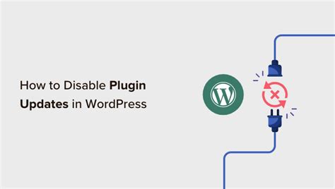 How To Disable Plugin Updates In Wordpress And Why You Shouldnt