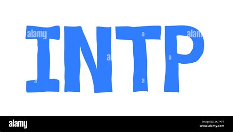 Intp And Logician Personality And Psychologic Character Of Person Introverted Intuitive