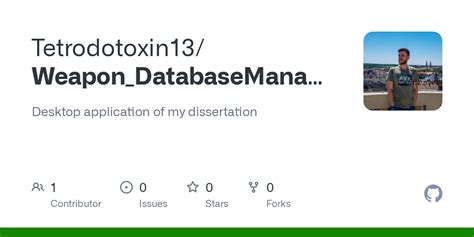 GitHub Tetrodotoxin13 Weapon DatabaseManager Desktop Application Of