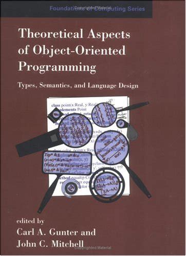Theoretical Aspects Of Objectoriented Programming Types Semantics