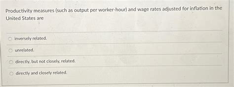Solved Productivity Measures Such As Output Per