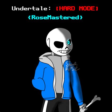 Stream Undertale [hard Mode] {rosemastered} By Silverroseartvoiceactingmusic ‮ Listen Online
