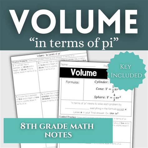 Volume Guided Notes And Practice Problems In Terms Of Pi 8th Grade