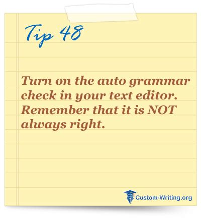 Turn On The Auto Grammar Check In Your Text Editor Remember That It Is NOT Always Right