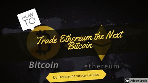 How To Trade Ethereum Simple Beginners Guide