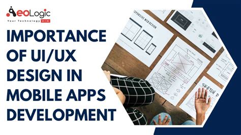 Importance Of UI UX Design In Mobile Apps Development
