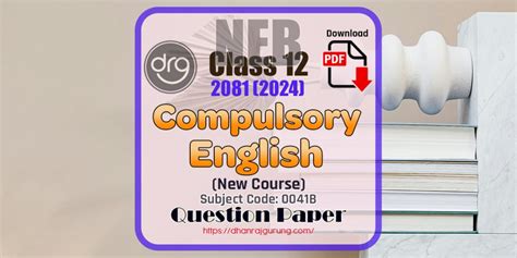 Neb Class 12 Compulsory English Exam Paper 2081 2024