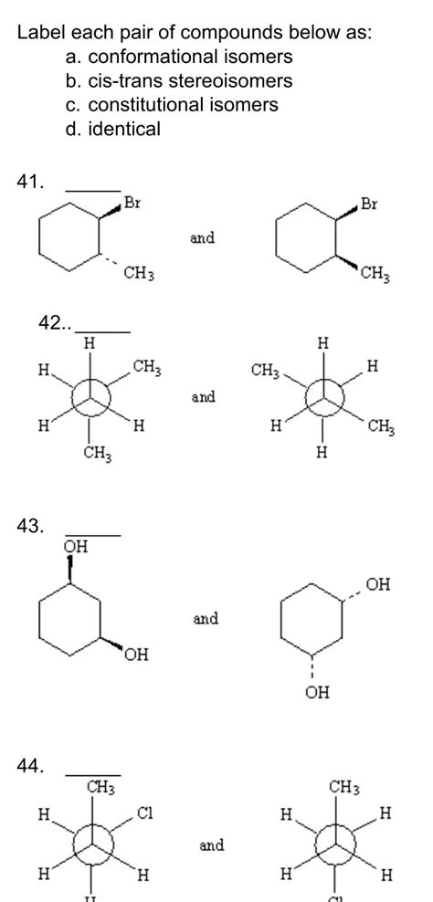 Solved Label Each Pair Of Compounds Below As A
