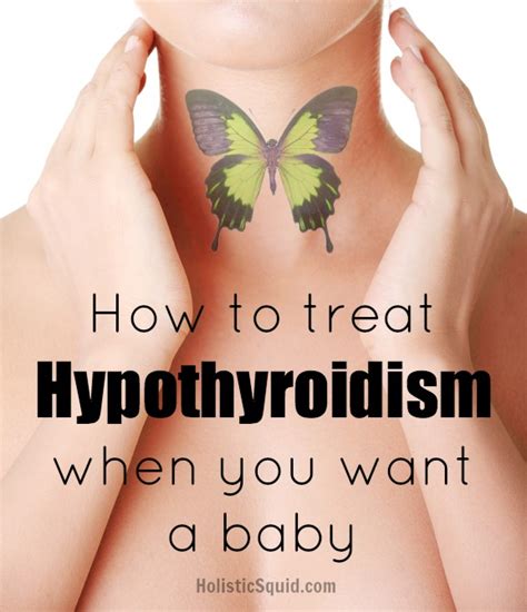 Treating Hypothyroidism And Infertility Holistic Squid