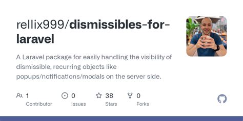Github Rellix999dismissibles For Laravel A Laravel Package For Easily Handling The