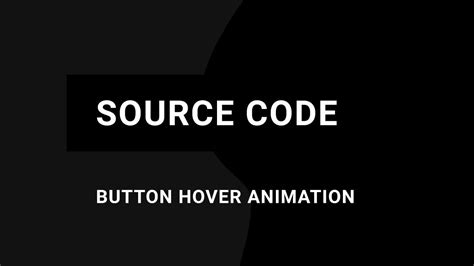 Css Button Hover Animation Effect Source Code Youtube