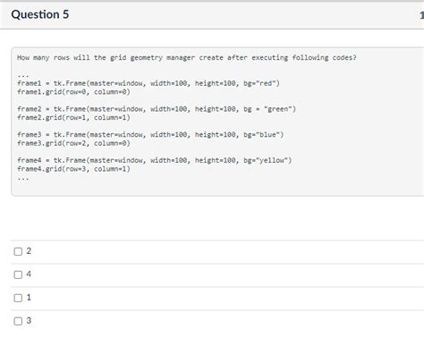 Solved Question 1 In Tkinter Which Widget Can Serve As A
