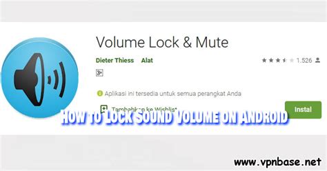 How To Lock Sound Volume On Android VPNBase Net