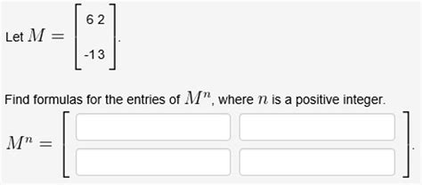 Solved Linear Algebra Diagonalization Find Formulas For The