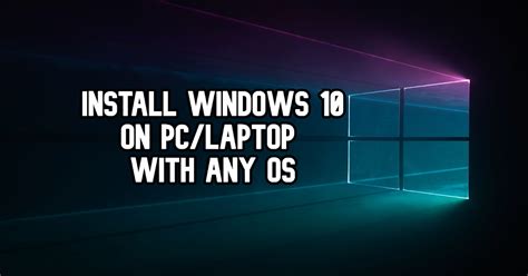 How To Install Windows 10 On A New Pc Bdaflo