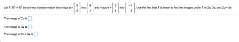 solved 4 4 3 1 let t r2 r2 be a linear transformation that