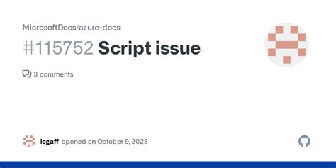 Script Issue · Issue 115752 · Microsoftdocsazure Docs · Github