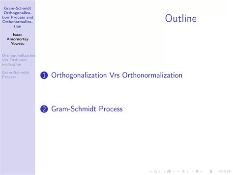 Gram Schmidt Orthogonalization Orthonormal Process Ppt