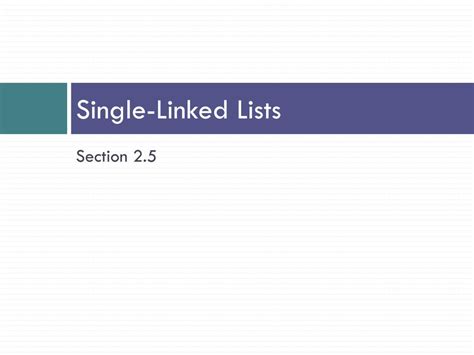 Ppt Single Linked Lists Powerpoint Presentation Free Download Id