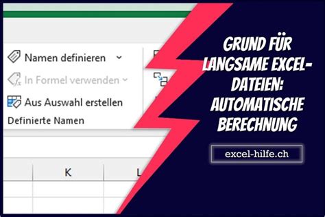 Grund Für Langsame Excel Dateien Automatische Berechnung Excel Hilfe Ch