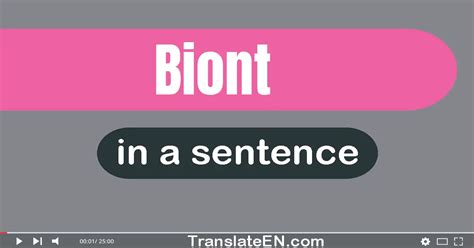 Biont In A Sentence