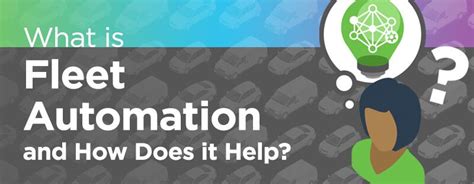 What Is Fleet Automation And How Does It Help Ridecell