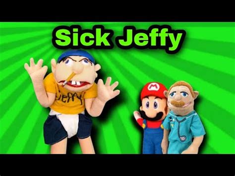 SML Parody Sick Jeffy YouTube