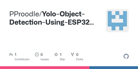 Github Pproodleyolo Object Detection Using Esp32 Cam