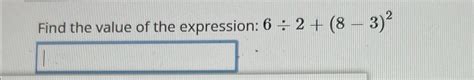 Solved Find The Value Of The Expression Chegg Com
