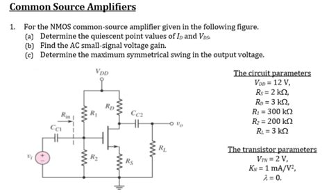 Solved Common Source Amplifiers 1 Forthe Nmos Common Source