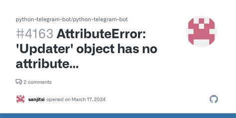 Attributeerror Updater Object Has No Attribute Dispatcher Question