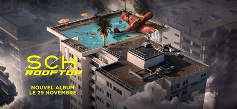 Sch Rac La Bombe Qui Annonce Lalbum Rooftop Videoclip