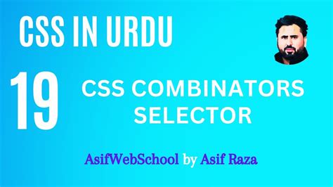 19 Css Combinators Selector Css In Urduhindi For Beginners Youtube