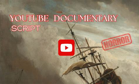 Write Youtube Documentary Horror Script True Crime Script Comedy Script