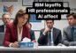 IBM Layoffs HR Recruiter Employee Worst AI Effect Corp To Corp