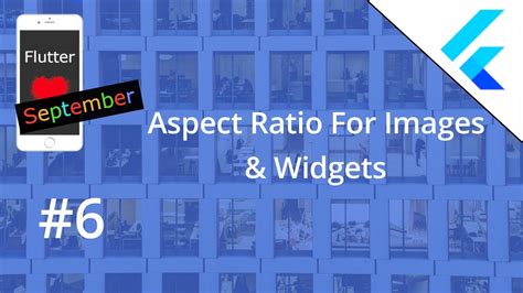 flutter tutorial aspect ratio for images and widgets youtube