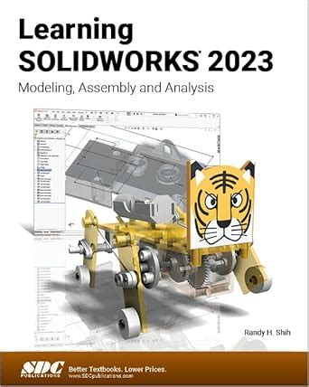 Learning SOLIDWORKS 2023 Modeling Assembly And Analysis Amazon Com Br