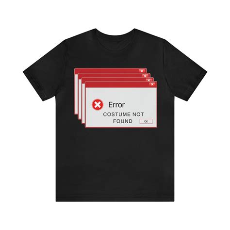 Error Message Costume Not Found Halloween Costumefunny Error Etsy