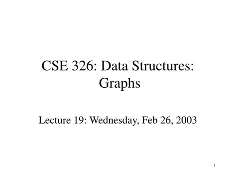 Ppt Cse 326 Data Structures Graphs Powerpoint Presentation Free