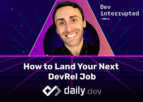 The Art Of Landing A Devrel Role Dev Interrupted