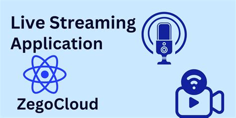 how to build a live streaming app using zegocloud in react js dev