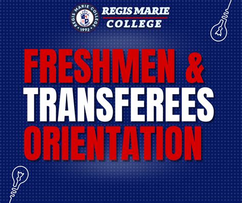 Freshmen And Transferee Orientation 2024 2025