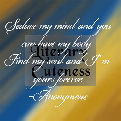 Quote Seduce My Mind And You Can Have My Body Etsy