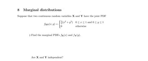 Answered 8 Marginal Distributions Suppose That Two Continuous Random Variables X And Y Have The