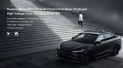 Huawei Helps Arcfox Build Chinas First Mass Produced High Voltage Flash Charging Smart Ev
