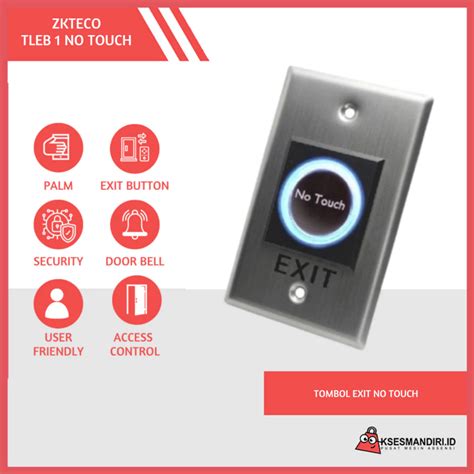 TLEB 2 Contactless Exit Button PT Akses Mandiri Indonesia