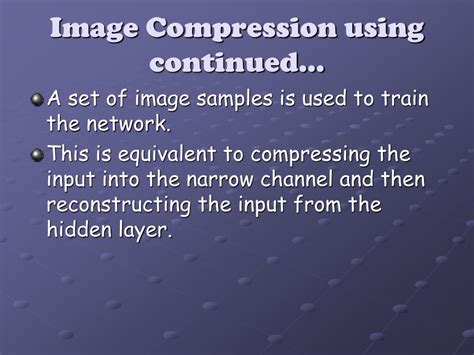 Ppt Image Compression Using Neural Networks Powerpoint Presentation Free Download Id627358