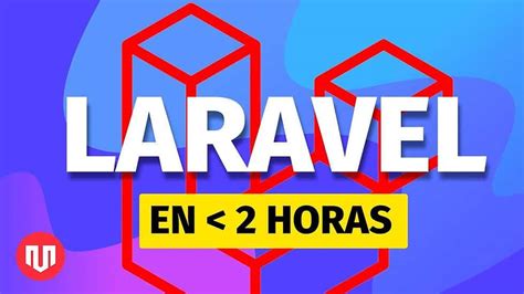 Aprende Laravel 8 Nomad Latam