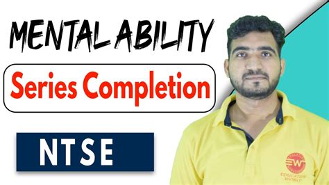 Series Completion Ntse Mental Ability Test Ntse Exam Preparation