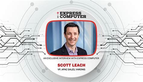 Exclusive Video Interview With Scott Leach Vp Apac Sales Varonis Express Computer